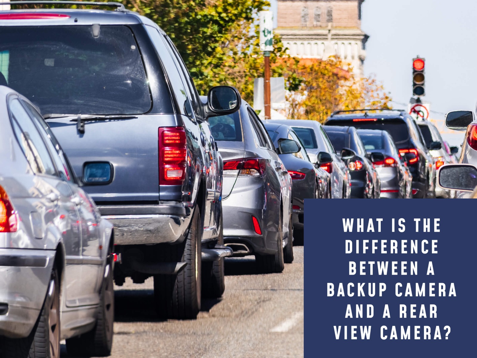 What Is The Difference Between Backup And Rear View Camera Camera